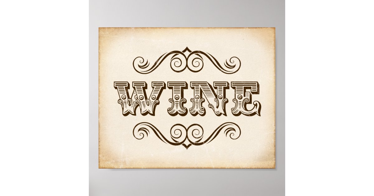 Vintage WINE Sign Print | Zazzle