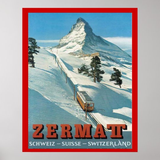 Vintage Winter Sports, Ski Switzerland, Zermatt Poster | Zazzle.com