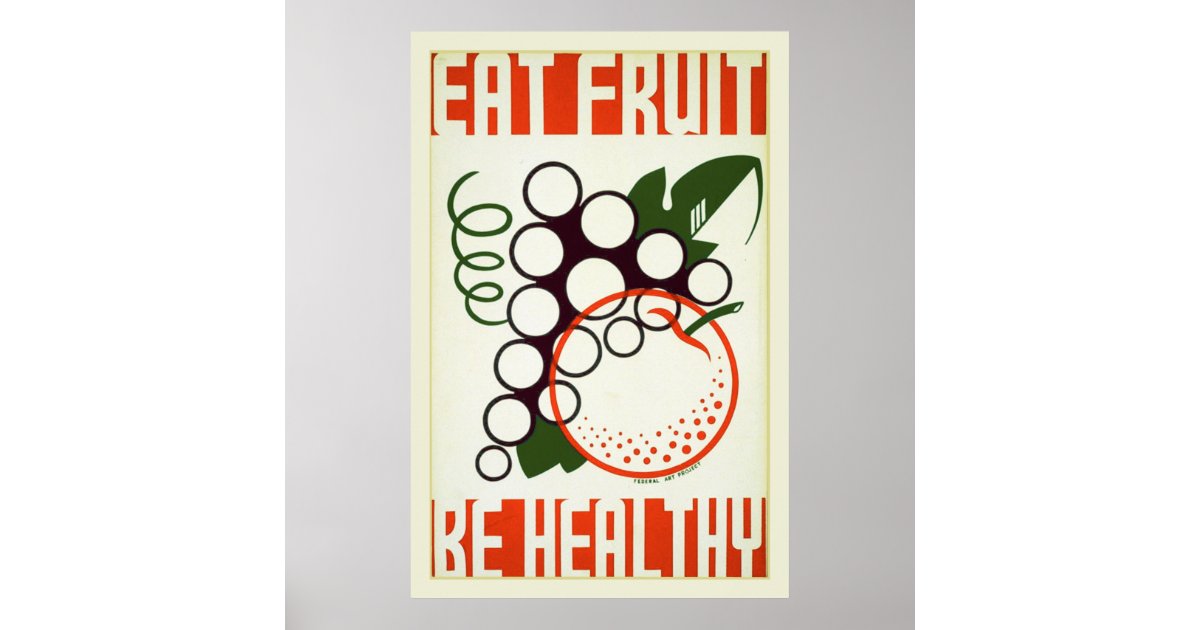 Vintage WPA poster, Healthy Eating, Eat Fruit Poster | Zazzle