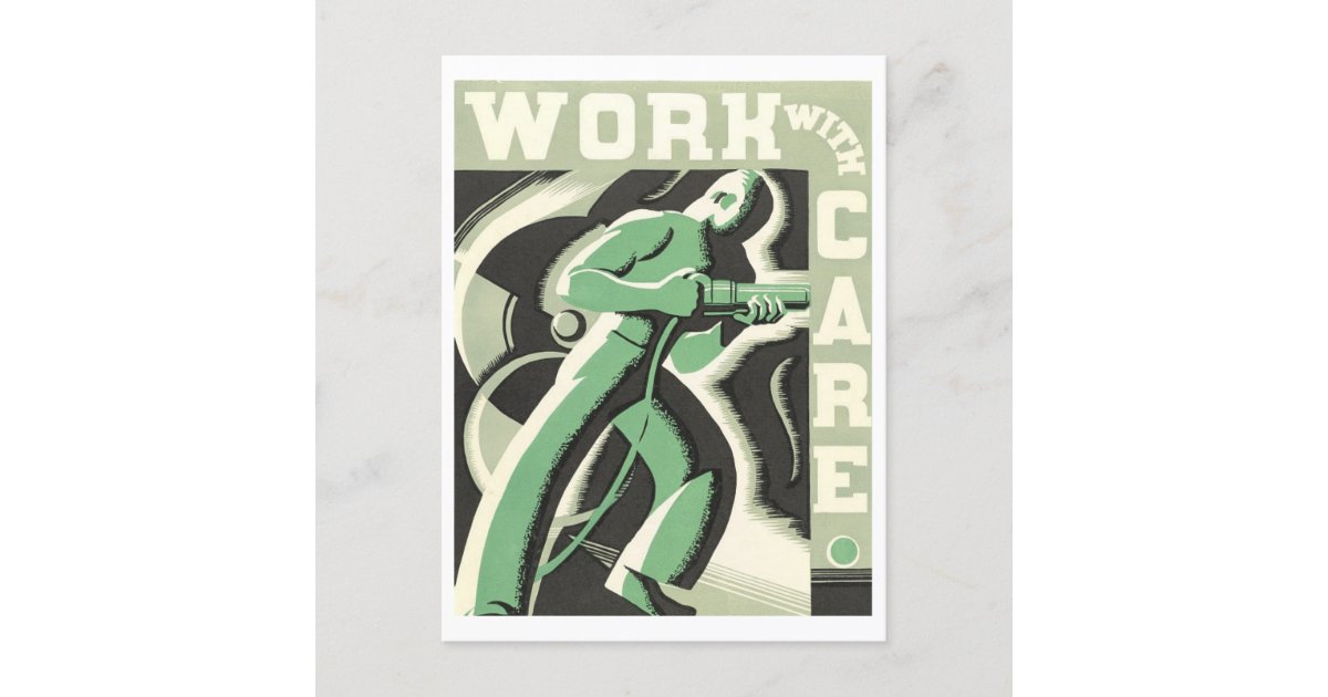 Vintage WPA "Work with Care" Poster Postcard | Zazzle