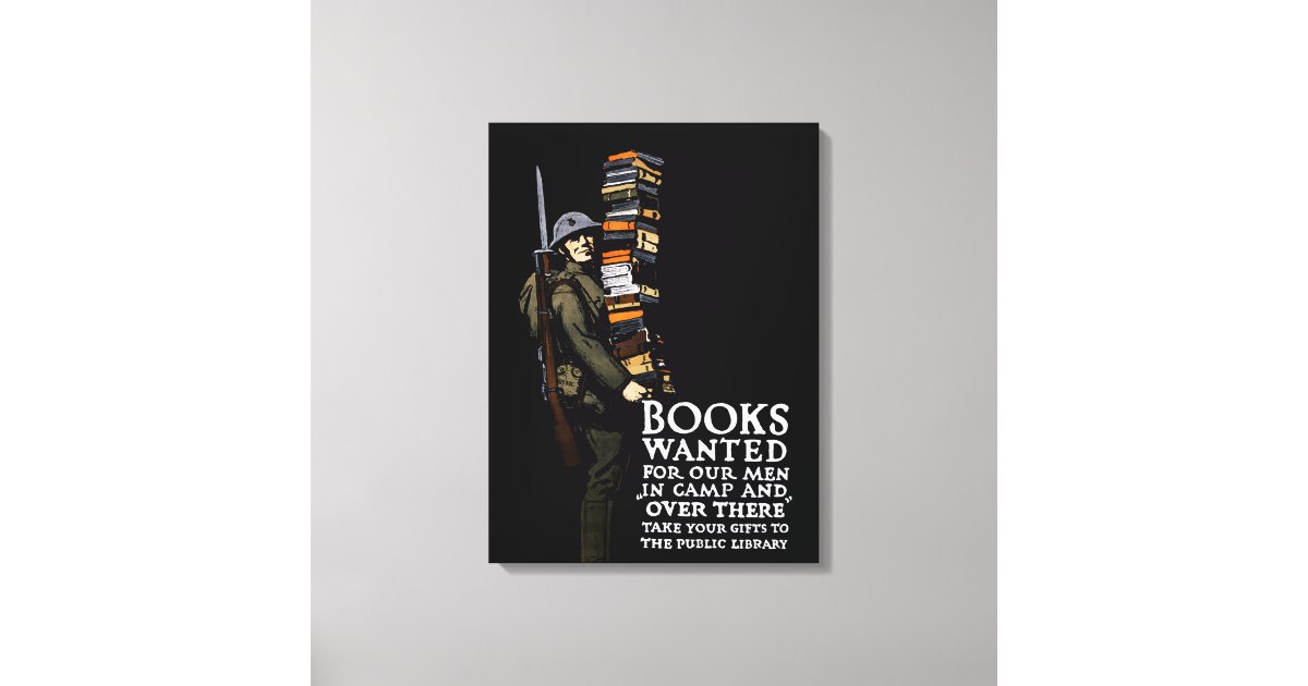 Vintage WWI Poster - Books Wanted Canvas Print | Zazzle
