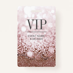 VIP Access Event Elegant Rose Gold Glitter Badge | Zazzle