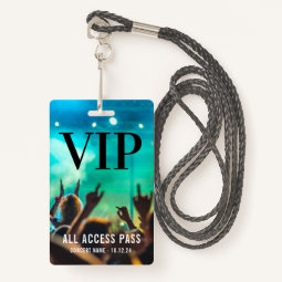 VIP All Access Pass Concert Event Badge | Zazzle