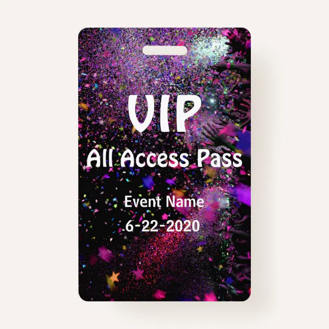VIP All Access Pass Vertical Customize Badge | Zazzle
