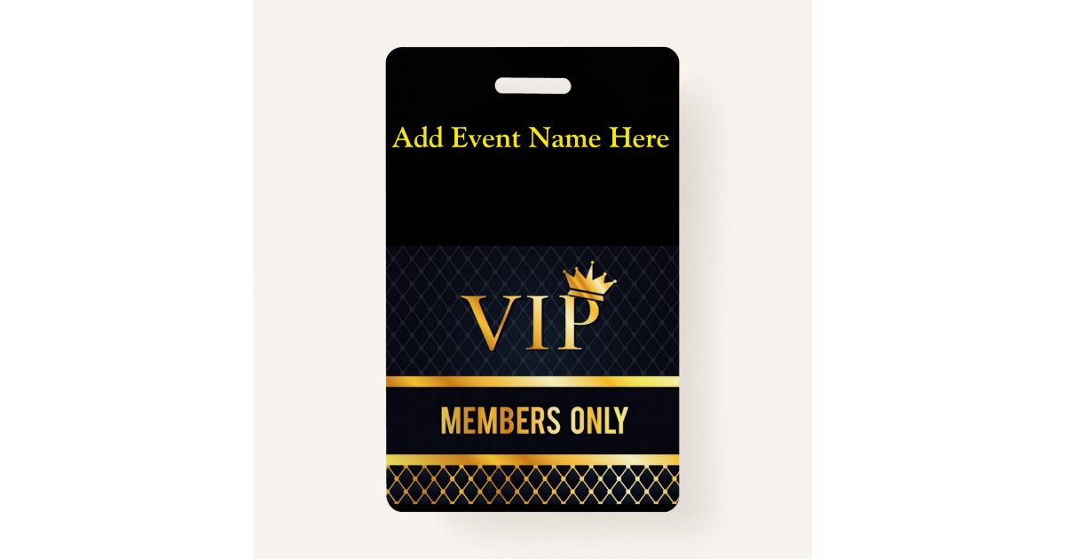 VIP BADGE | Zazzle