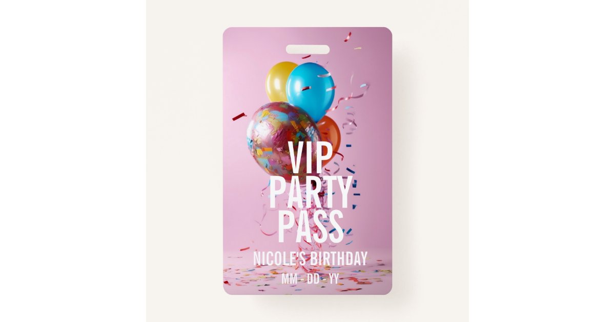 VIP Birthday Party Pass Custom Photo Event Badge | Zazzle