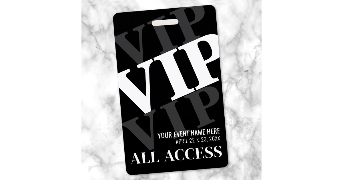 VIP Black All Access Event Badge | Zazzle