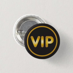 VIP button gold on black | Zazzle