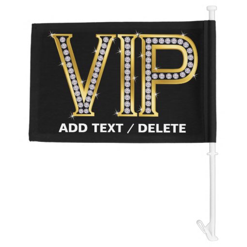 VIP Car Flag - See Both Sides | Zazzle