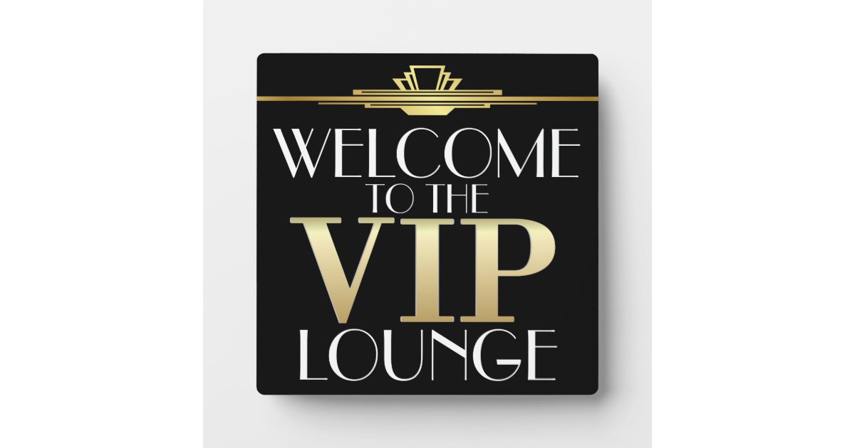 VIP Welcome Plaque | Zazzle