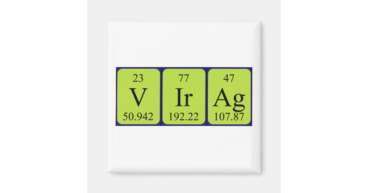 Virág periodic table name magnet | Zazzle