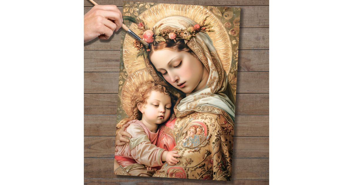 Virgin Mary And Baby Jesus 1 Decoupage Paper | Zazzle
