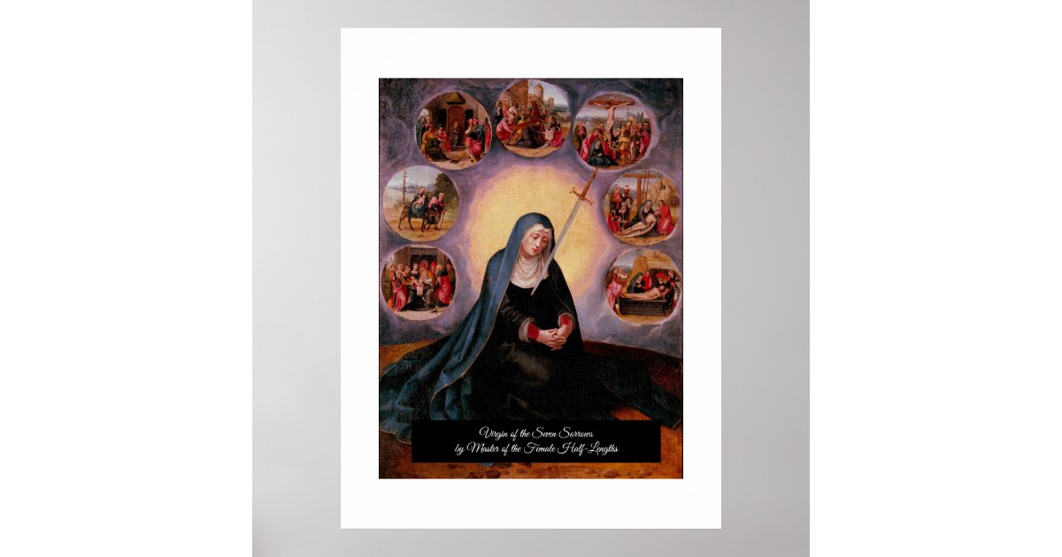 Virgin of the Seven Sorrows Poster | Zazzle