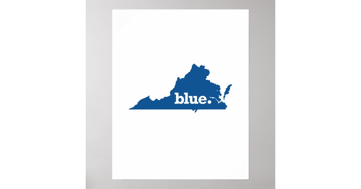 VIRGINIA BLUE STATE POSTER | Zazzle