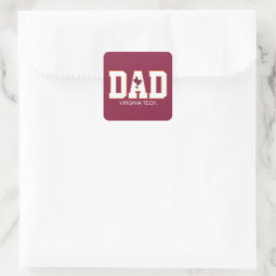 Virginia Tech Dad Square Sticker | Zazzle