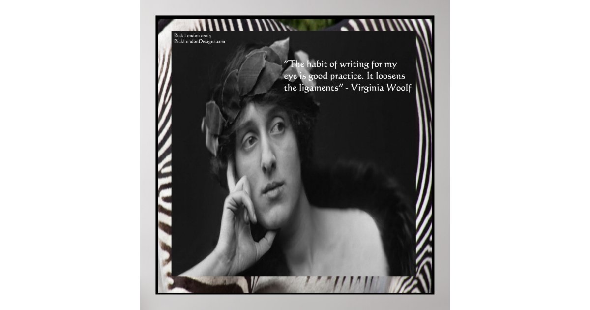 Virginia Woolf & Writing Quote Poster | Zazzle