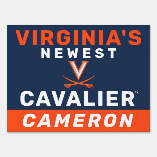 Virginia's Newest Cavalier Sign | Zazzle