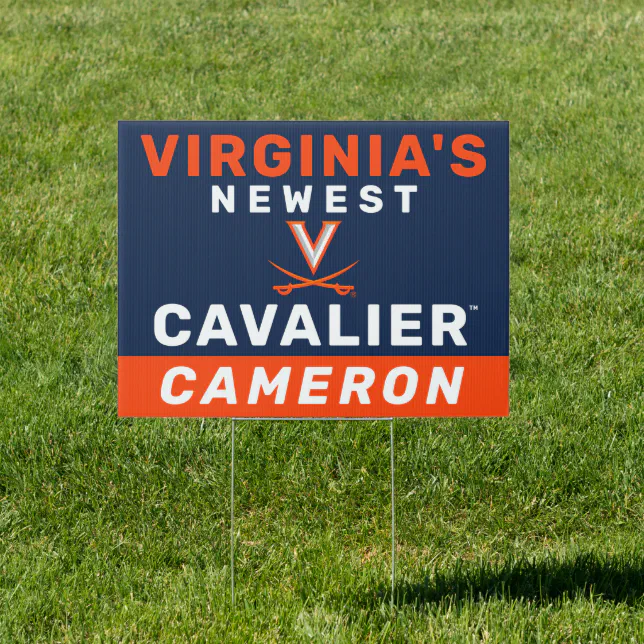 Virginia's Newest Cavalier Sign | Zazzle