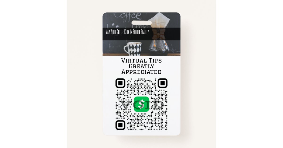 Virtual Cashless Tipping QR Code Badge | Zazzle
