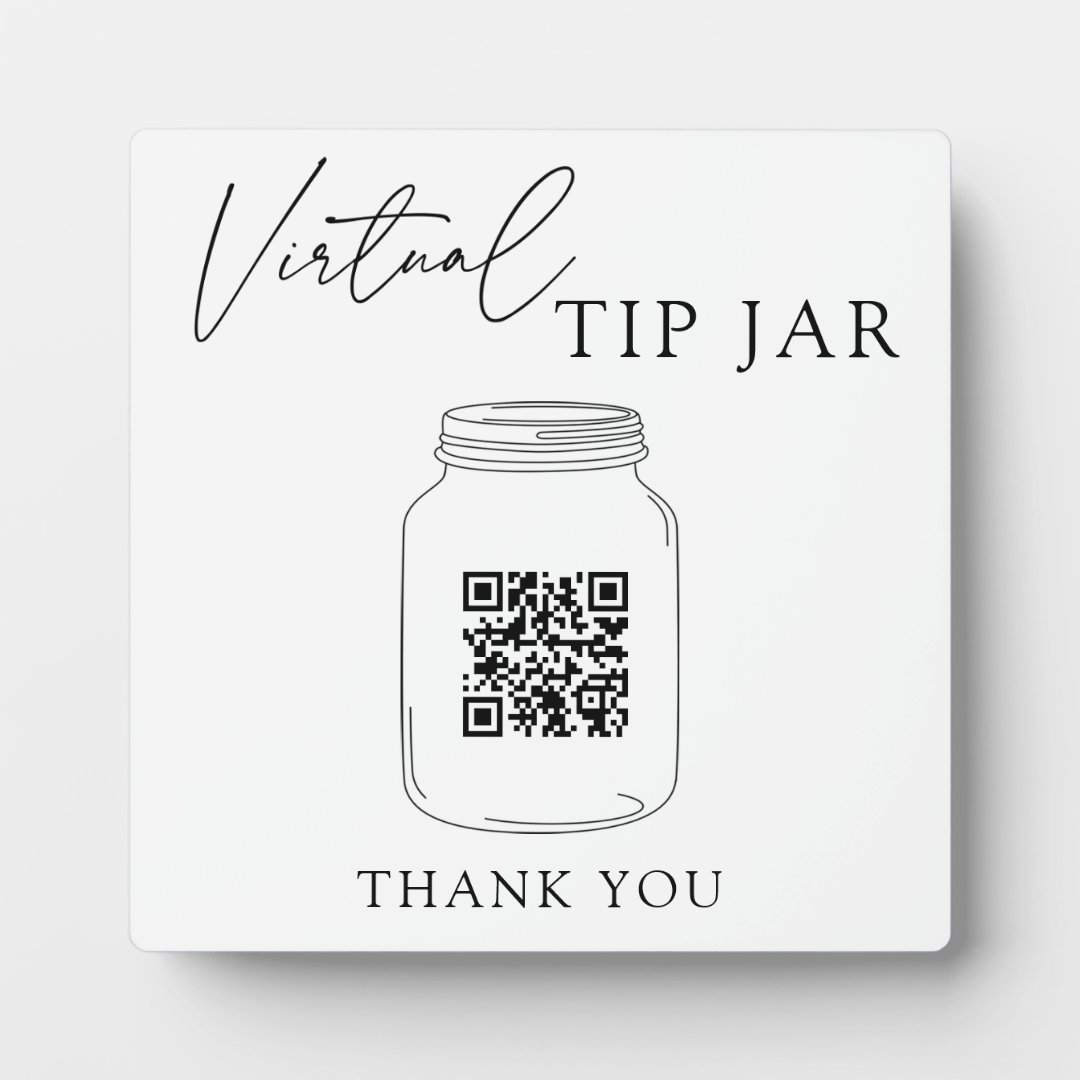 Virtual Tip Jar QR Code Sign Plaque | Zazzle