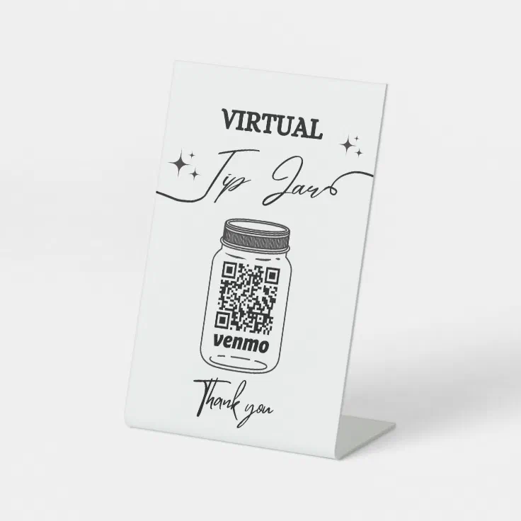 Virtual Tip Jar QR Code Tip Your Bartender Pedestal Sign | Zazzle
