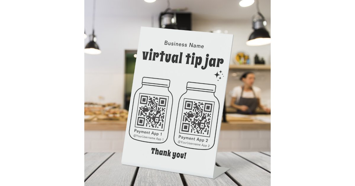 Virtual Tip Jar with 2 QR Code Pedestal Sign | Zazzle