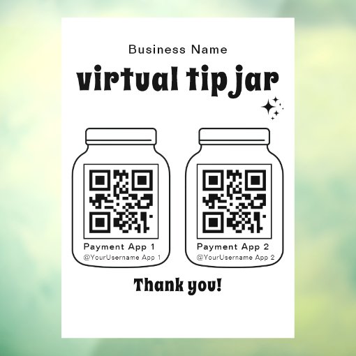 Virtual Tip Jar with 2 QR Code Window Cling | Zazzle