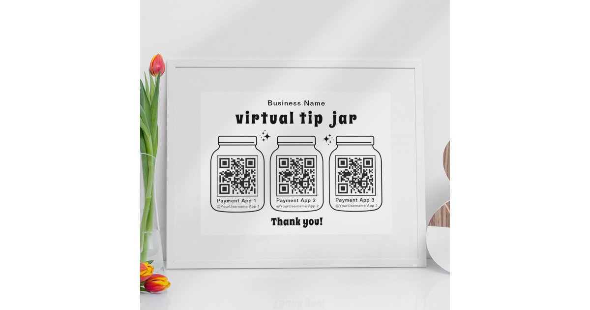 Virtual Tip Jar with 3 QR Code Poster | Zazzle