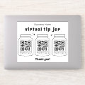Virtual Tip Jar with 3 QR Code Sticker | Zazzle