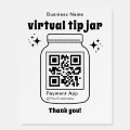 Virtual Tip Jar with QR Code Foam Board | Zazzle