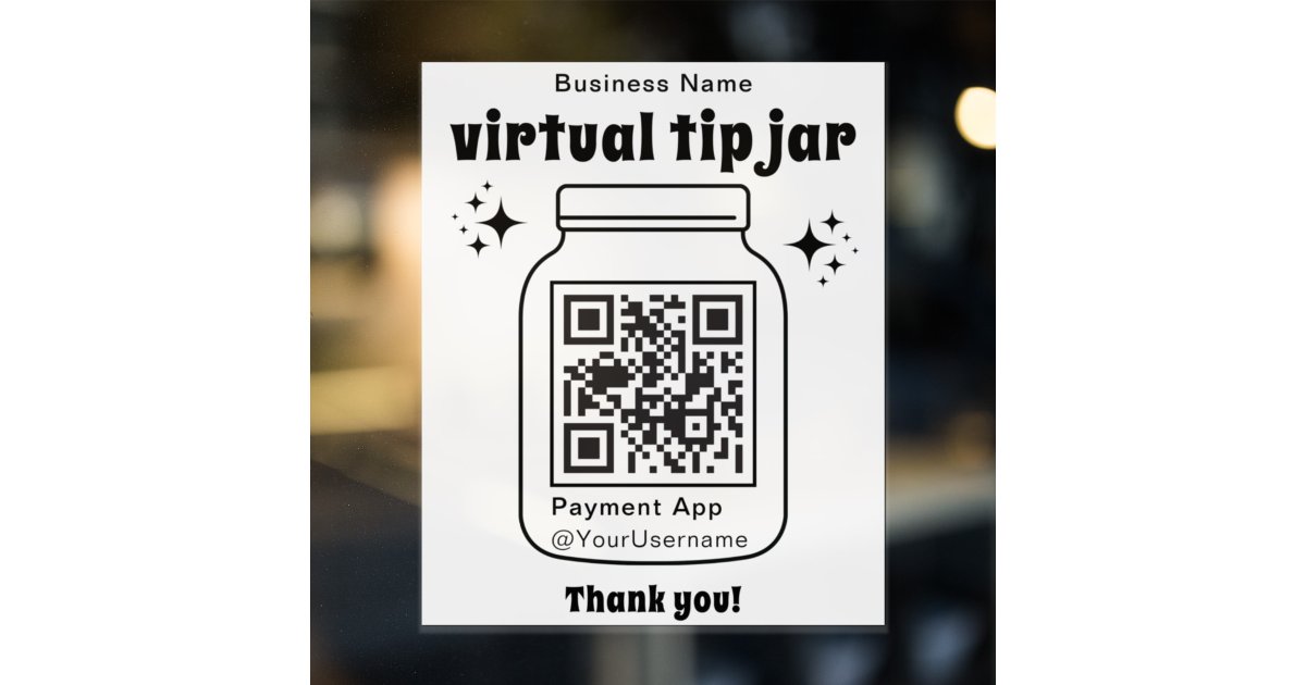 Virtual Tip Jar with QR Code Sticker | Zazzle