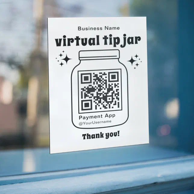 Virtual Tip Jar with QR Code Window Cling | Zazzle
