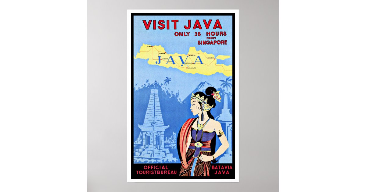 Visit Java Indonesia From Singapore Vintage Poster | Zazzle