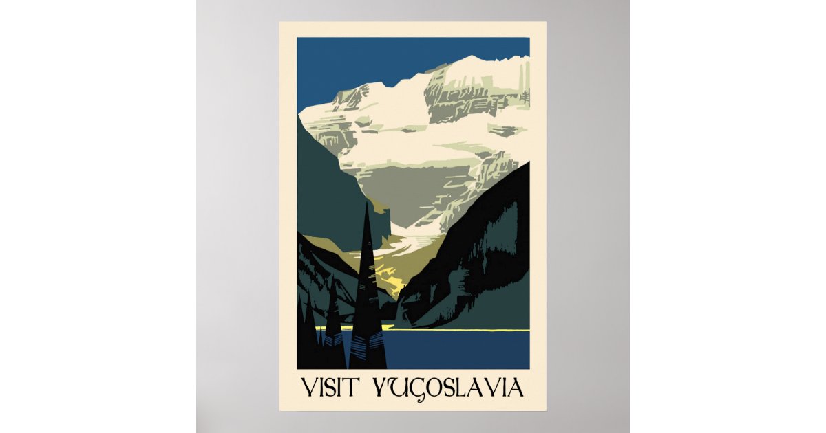 Visit Yugoslavia Poster | Zazzle