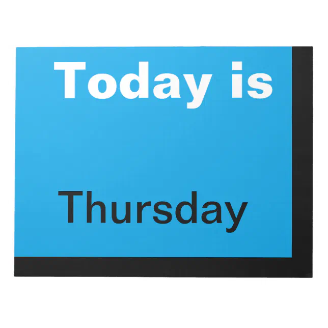Visual Calendar Tools Day of the Week Thursday Notepad | Zazzle