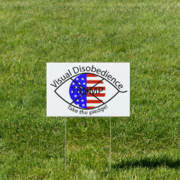 Visual Disobedience Anti-Trump Yard Sign | Zazzle