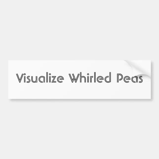 Visualize Whirled Peas Bumper Sticker | Zazzle