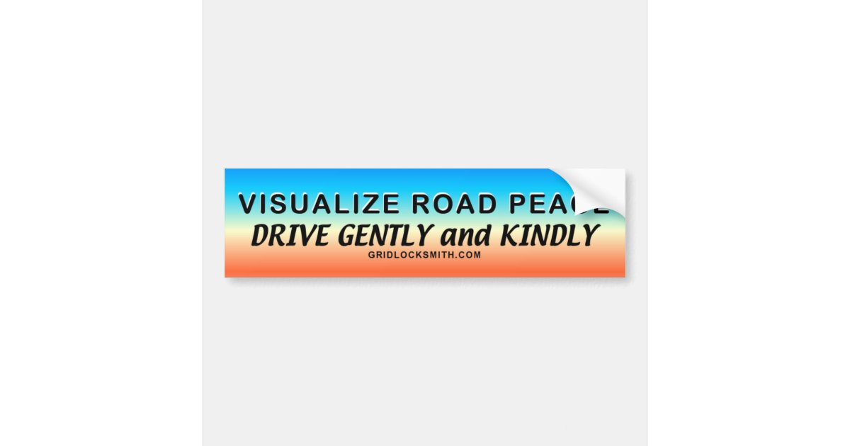 VisualizeRoadPeace.. Bumper Sticker | Zazzle