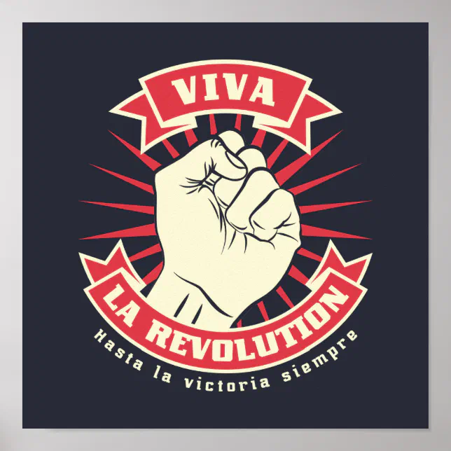 Viva La Revolution Poster | Zazzle