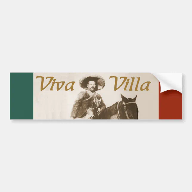 Viva Pancho Villa bumper sticker | Zazzle