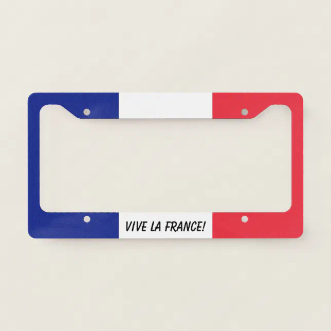 Vive la France French flag car license plate frame | Zazzle