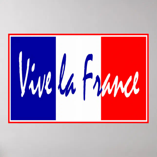 Vive La France Poster, French Restaurant, Sports Poster | Zazzle