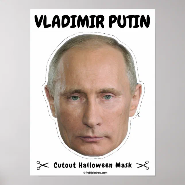 Vladimir Putin Halloween Mask Poster | Zazzle