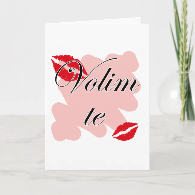 Volim te - Serbian - I Love You Holiday Card | Zazzle