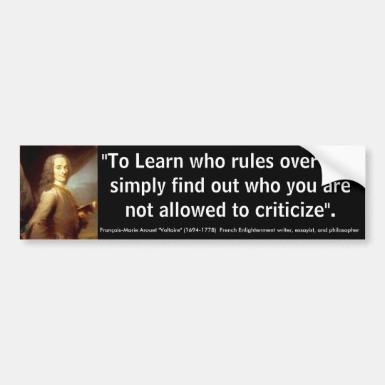 VOLTARE To Learn who Rules Over you Bumper Sticker | Zazzle.com