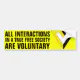 Voluntarism Bumper Sticker | Zazzle