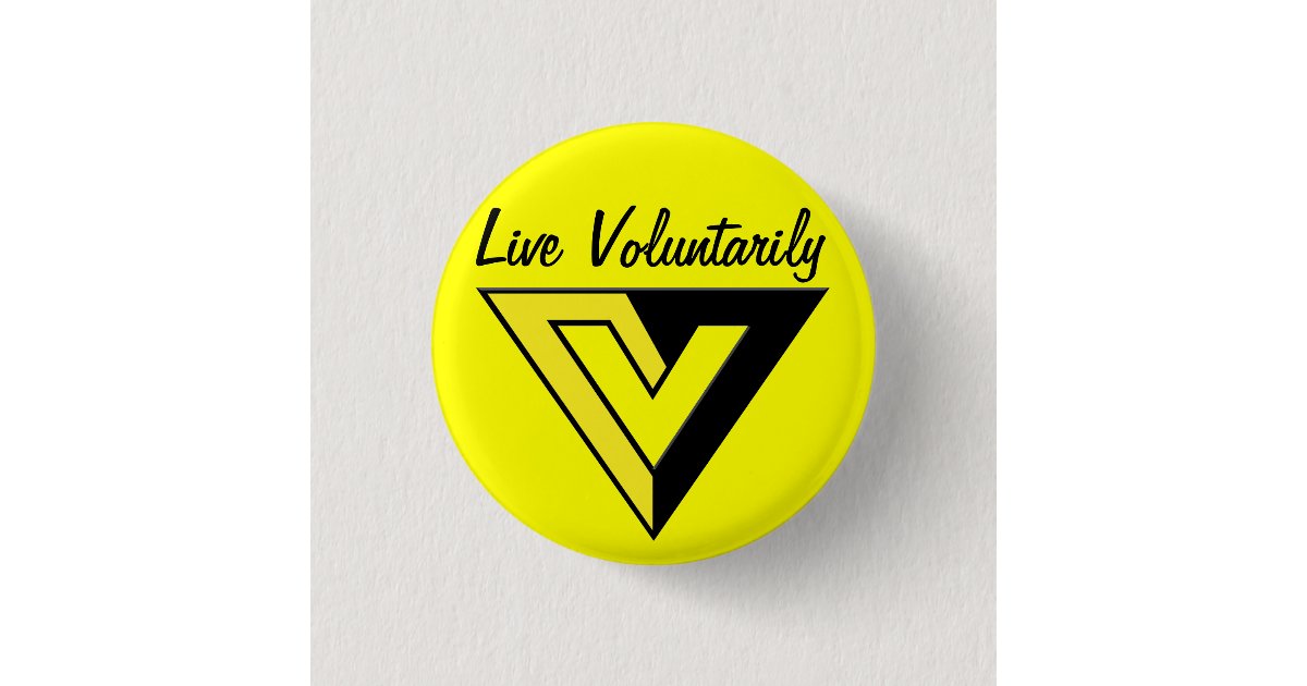 Voluntaryist Button | Zazzle