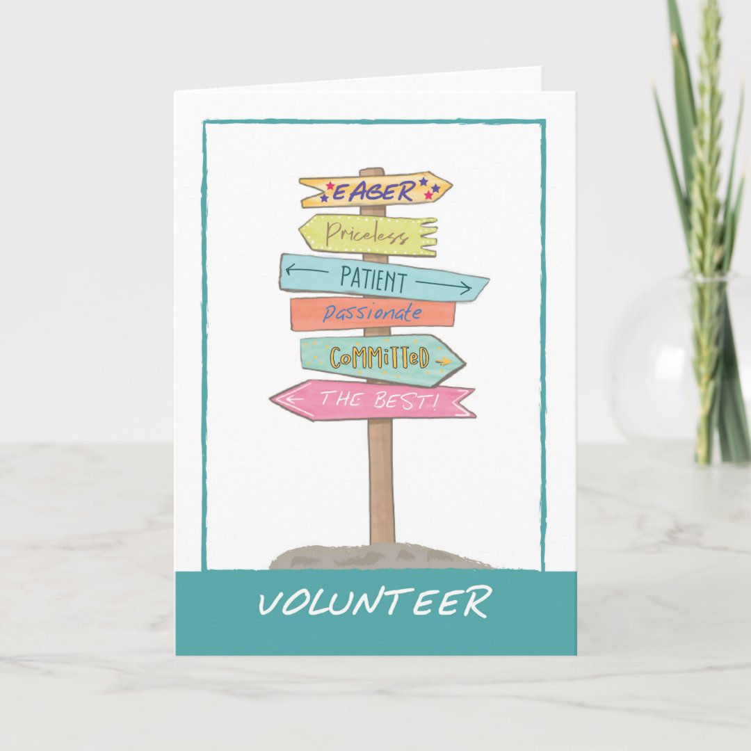 Volunteer Appreciation and Thanks Signs Card | Zazzle