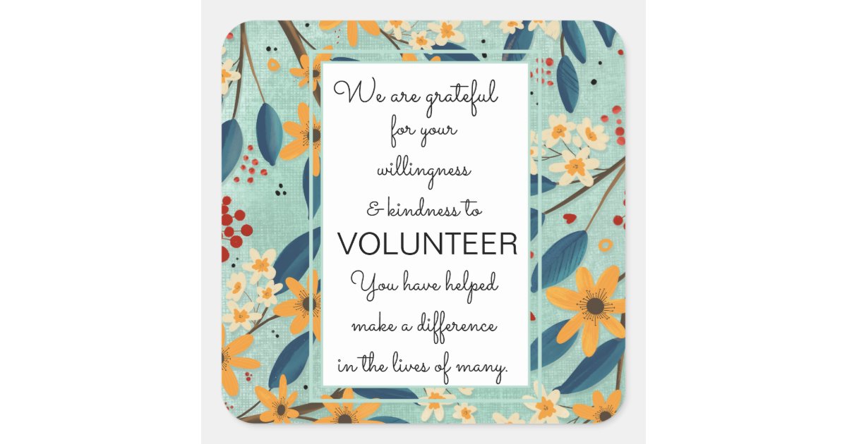 volunteer appreciation week card square sticker | Zazzle
