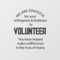 volunteer appreciation week sign thanks | Zazzle
